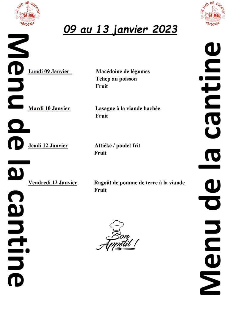 Menu de la cantine de la semaine du 9 au 13 Janvier 2023 - Le Nid De Cocody
