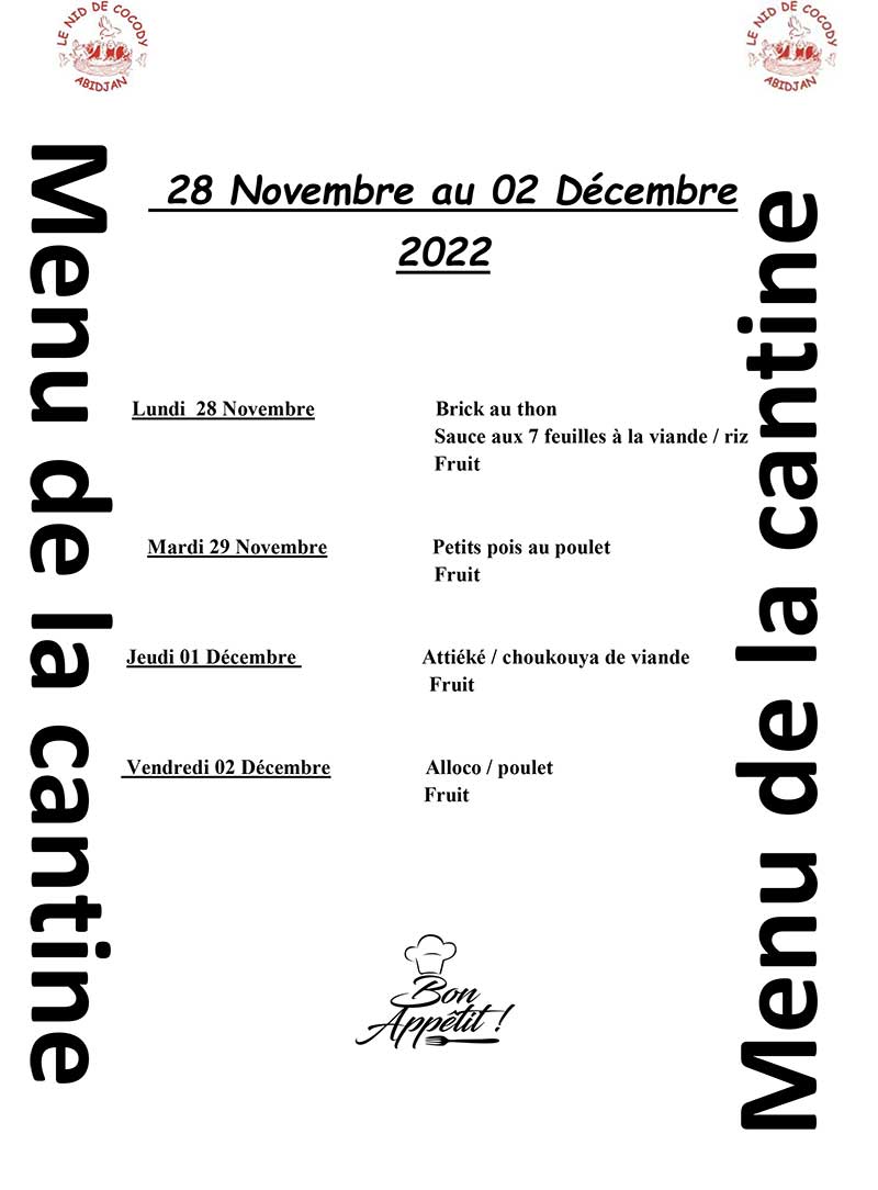 Menu de la cantine de la semaine du 28 Novembre au 02 Décembre 2022 - Le Nid De Cocody